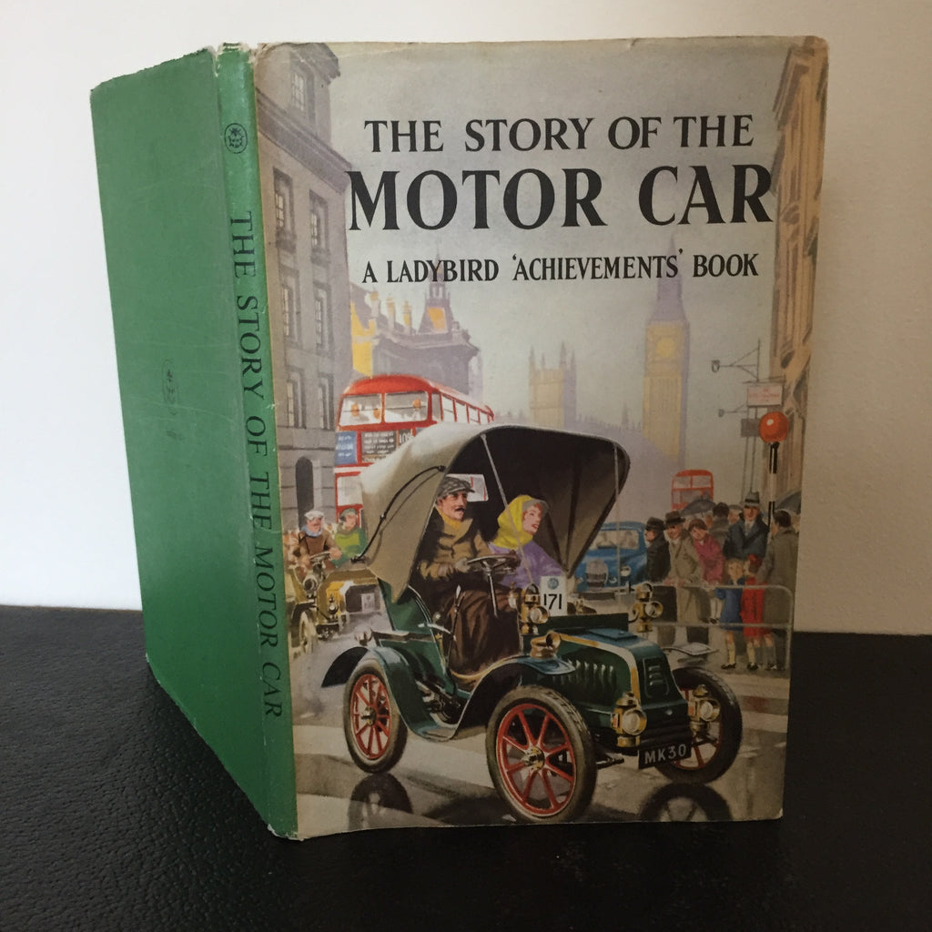 The Story of the Motor Car - A Ladybird Achievements Book – Humford ...